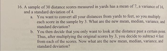 Solved 16. A sample of 30 distance scores measured in yards | Chegg.com