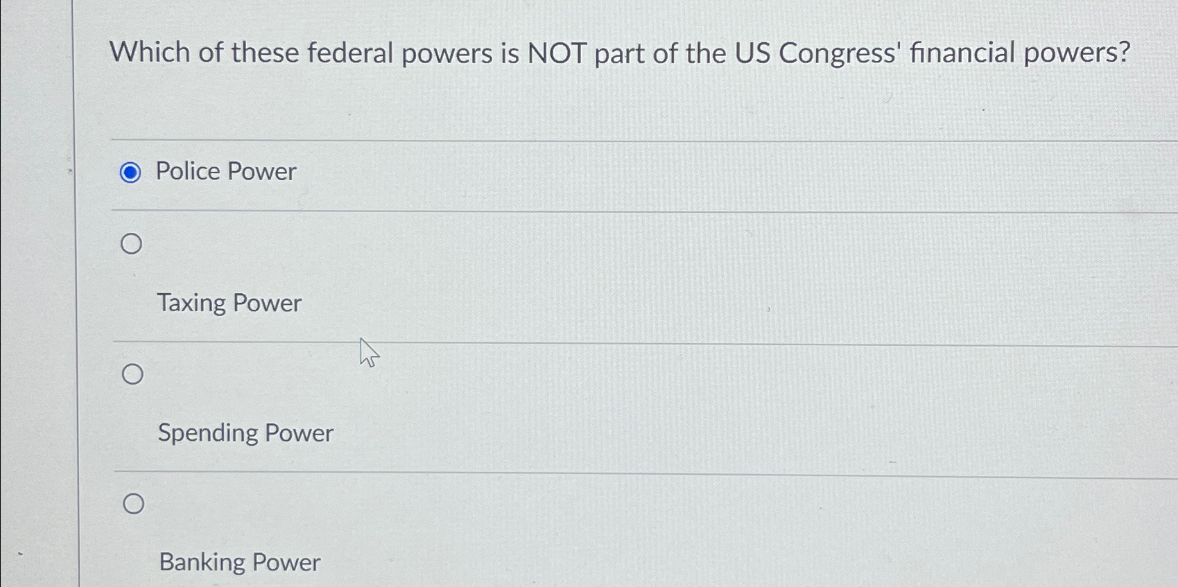 Solved Which of these federal powers is NOT part of the US | Chegg.com