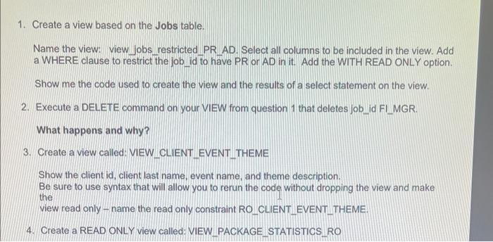 Solved 1. Create a view based on the Jobs table. Name the | Chegg.com