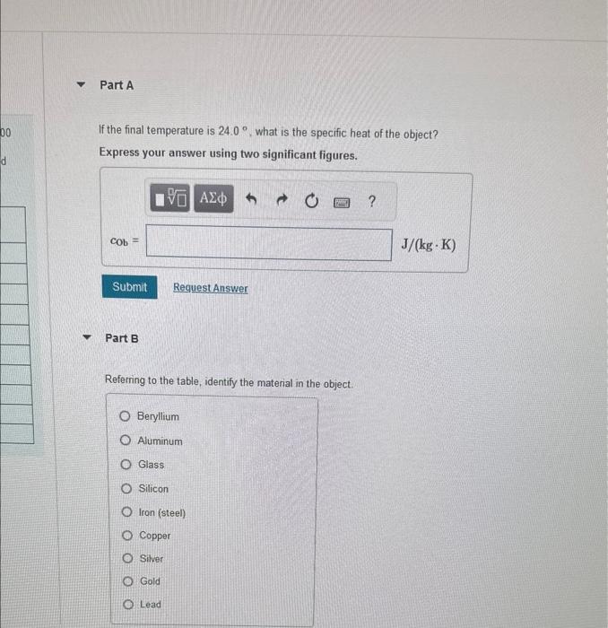 Solved To determine the specific heat of an object, a | Chegg.com