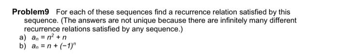Solved Problem9 For each of these sequences find a | Chegg.com