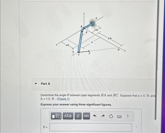 Solved Determine the angle θ between pipe segments BA and | Chegg.com