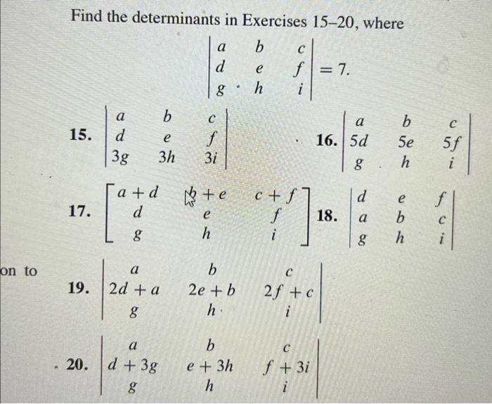 Solved Find the determinants in Exercises 15−20, where | Chegg.com