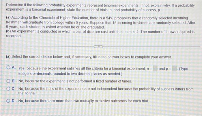 Solved Determine if the following probability experiments | Chegg.com