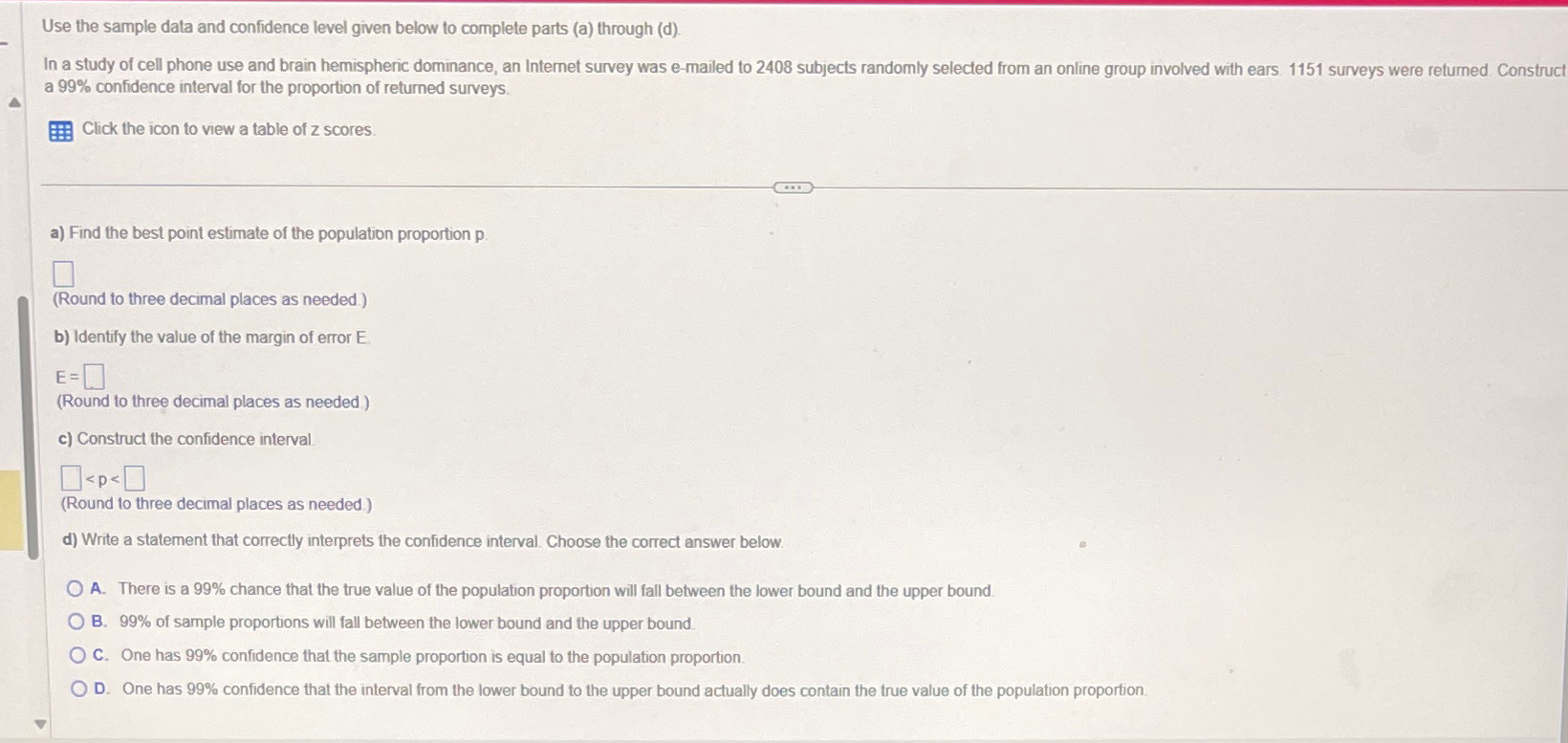 Solved Use the sample data and confidence level given below | Chegg.com