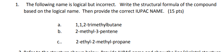 Solved 1. The following name is logical but incorrect. Write | Chegg.com