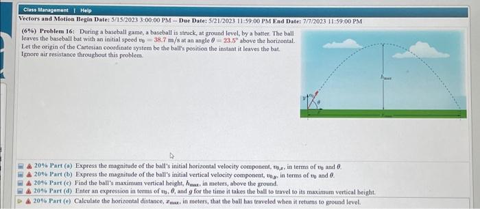 Solved (6\%) Problem 16: During a baseball game, a baseball | Chegg.com