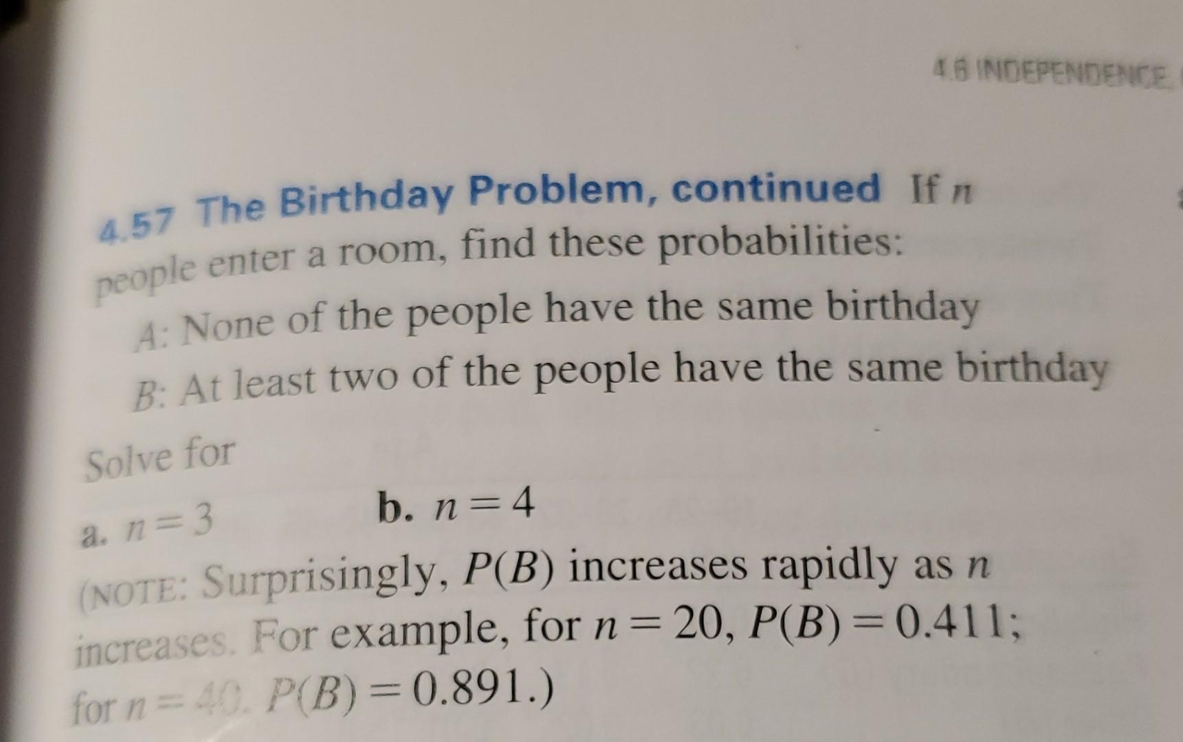 Solved . ﻿INOEPENDENIR4.57 ﻿The Birthday Problem, continued | Chegg.com