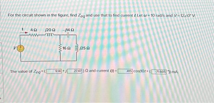 Solved For the circuit shown in the figure, find Zeq and use | Chegg.com