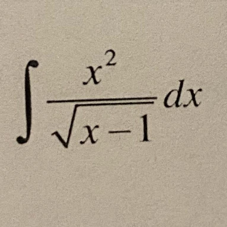 Solved ∫﻿﻿x2x-12dx | Chegg.com