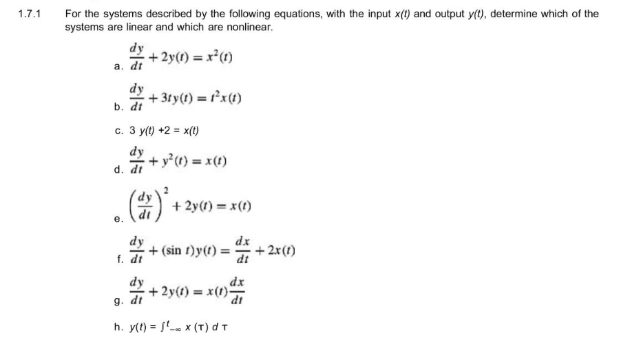 Solved 1.7.1 ﻿For the systems described by ﻿the following | Chegg.com