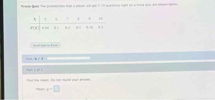 Solved Trivia Quiz The probabilities that a player will get | Chegg.com