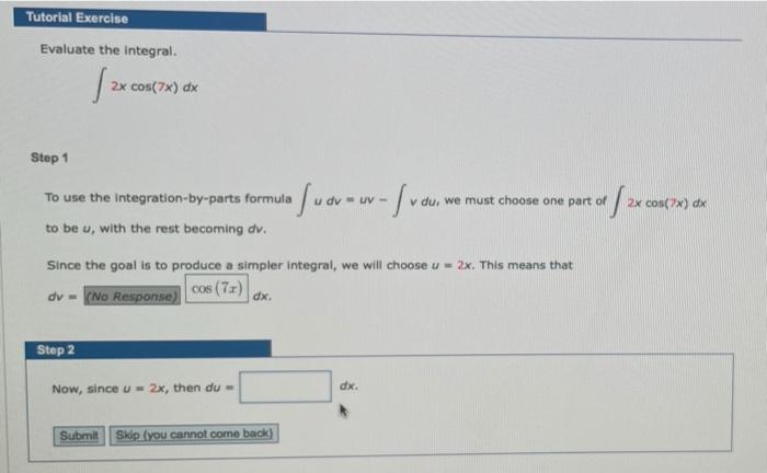 Solved Tutorial Exercise Evaluate The Integral ſex 2x 4971