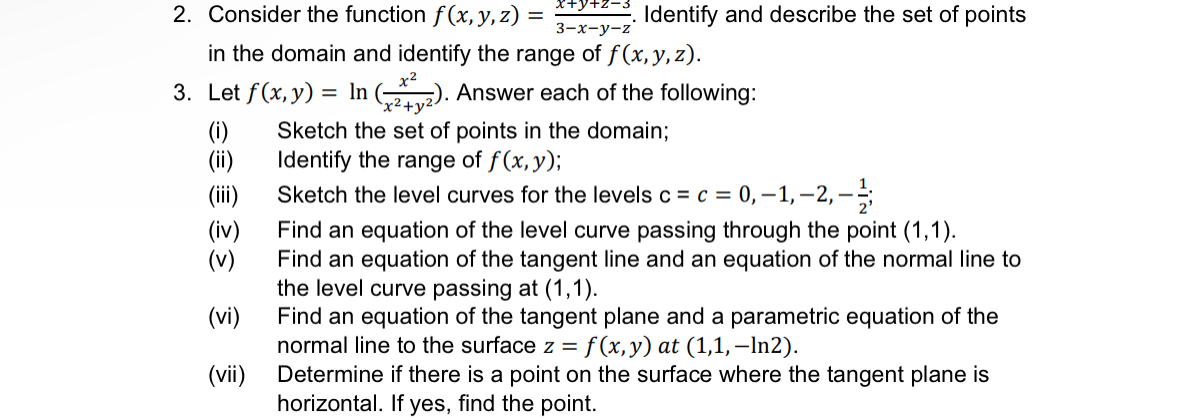 Solved Consider the function f(x,y,z)=x+y+z-33-x-y-z. | Chegg.com