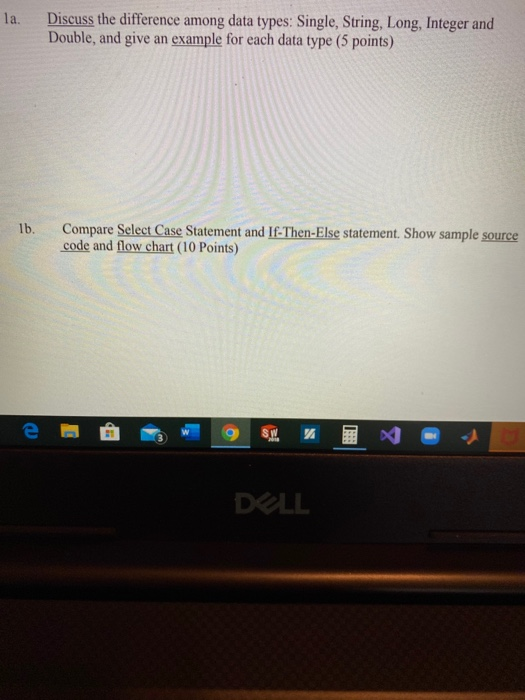 Solved la Discuss the difference among data types: Single, | Chegg.com
