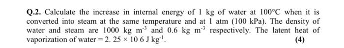 Solved Q.2. Calculate the increase in internal energy of 1 | Chegg.com