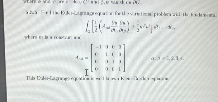 Solved 5.5.3 Find the Euler-Lagrange equation for the | Chegg.com