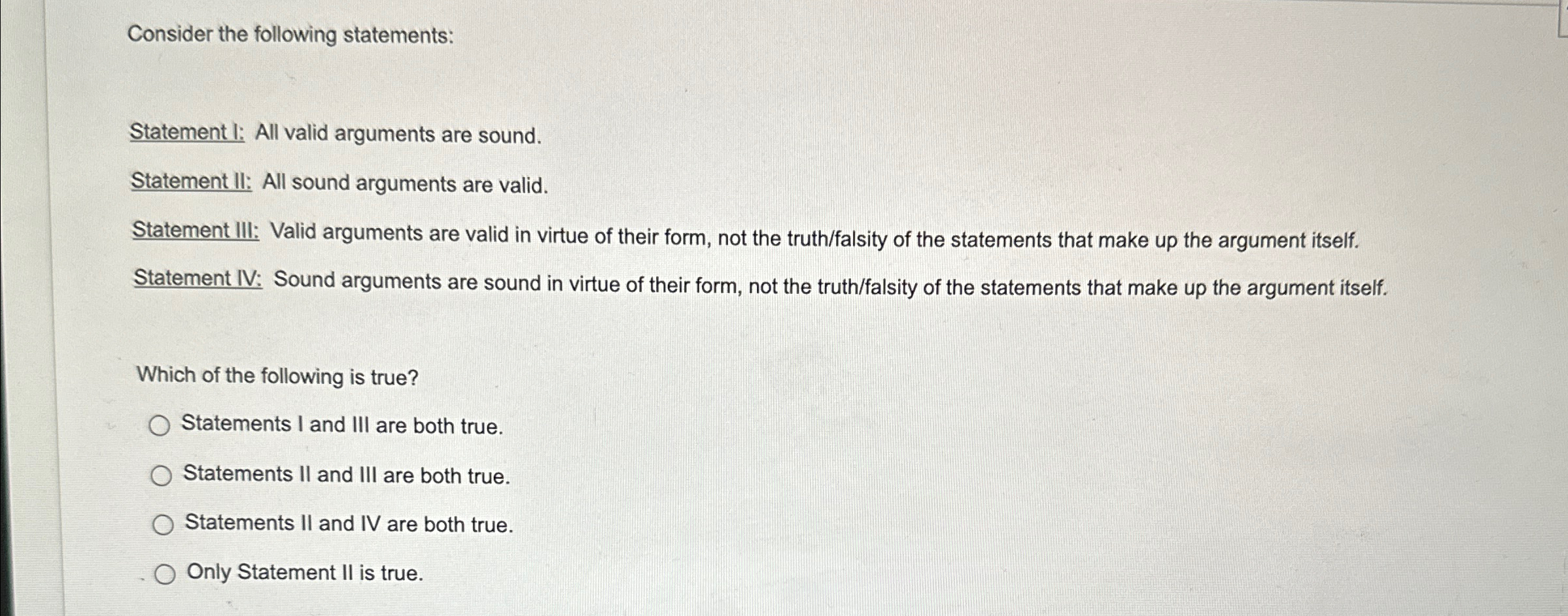 Solved Consider the following statements:Statement I: All | Chegg.com