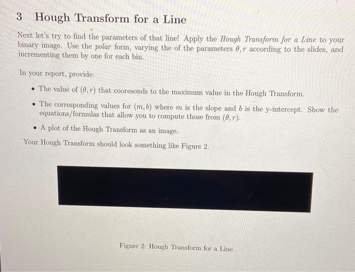 Solved 3 Hough Transform for a Line Next let's try to find | Chegg.com