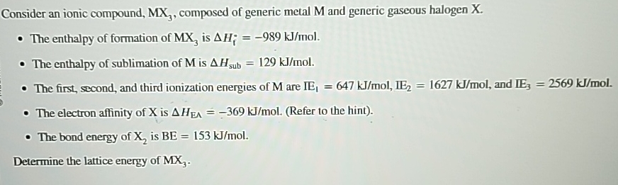 Solved Consider an ionic compound, Mx3, ﻿composed of generic | Chegg.com