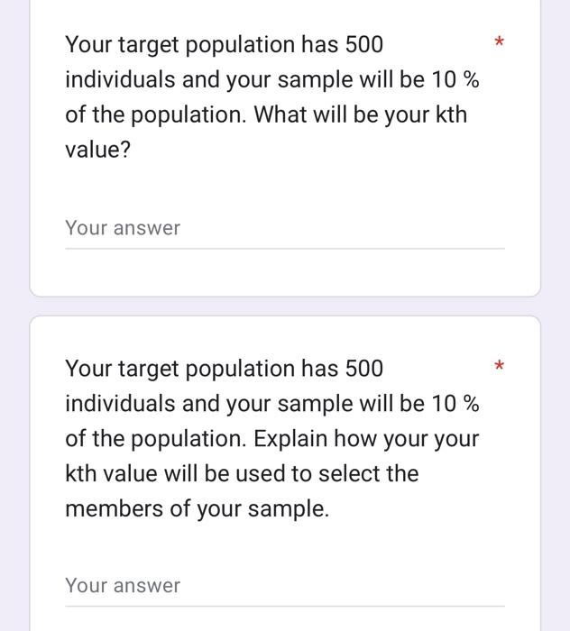 Solved Your target population has 500 individuals and your | Chegg.com