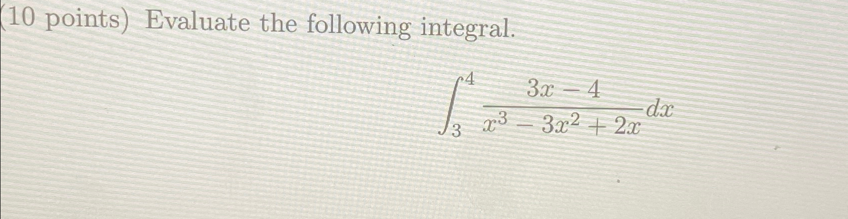 Solved (10 ﻿points) ﻿Evaluate the following | Chegg.com