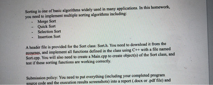 Solved Sorting is one of basic algorithms widely used in | Chegg.com