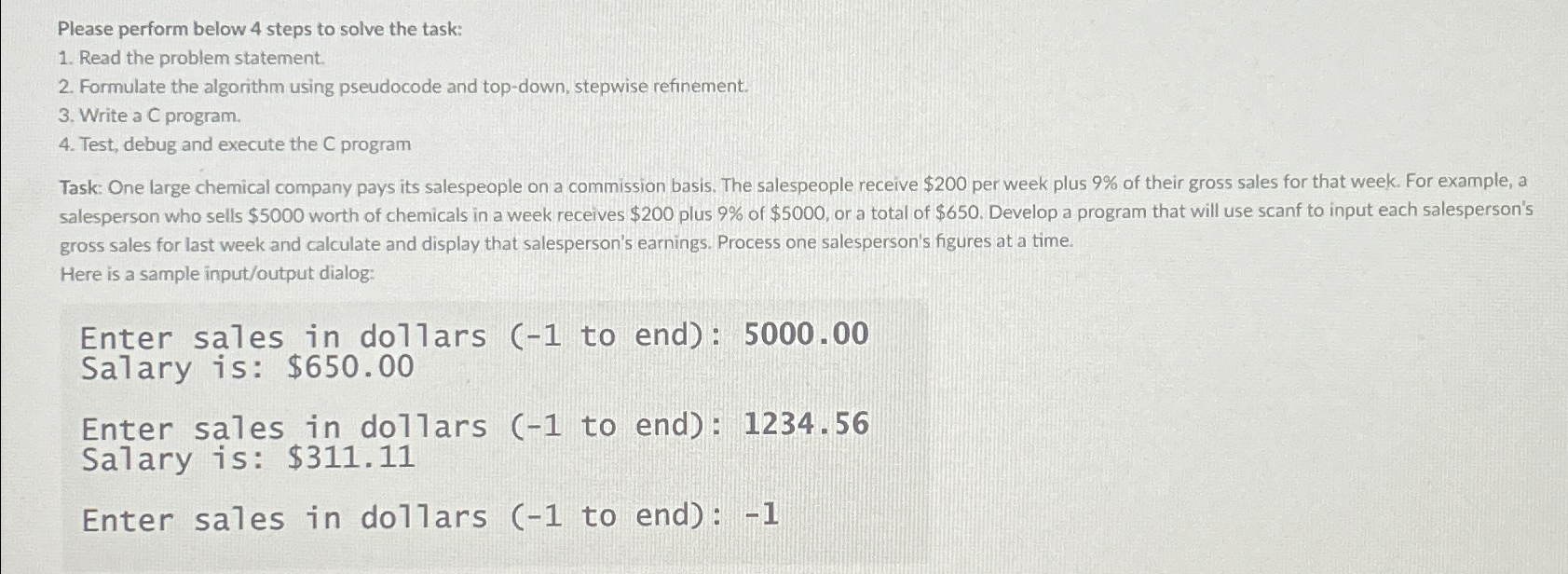 Please perform below 4 ﻿steps to solve the task:Read | Chegg.com