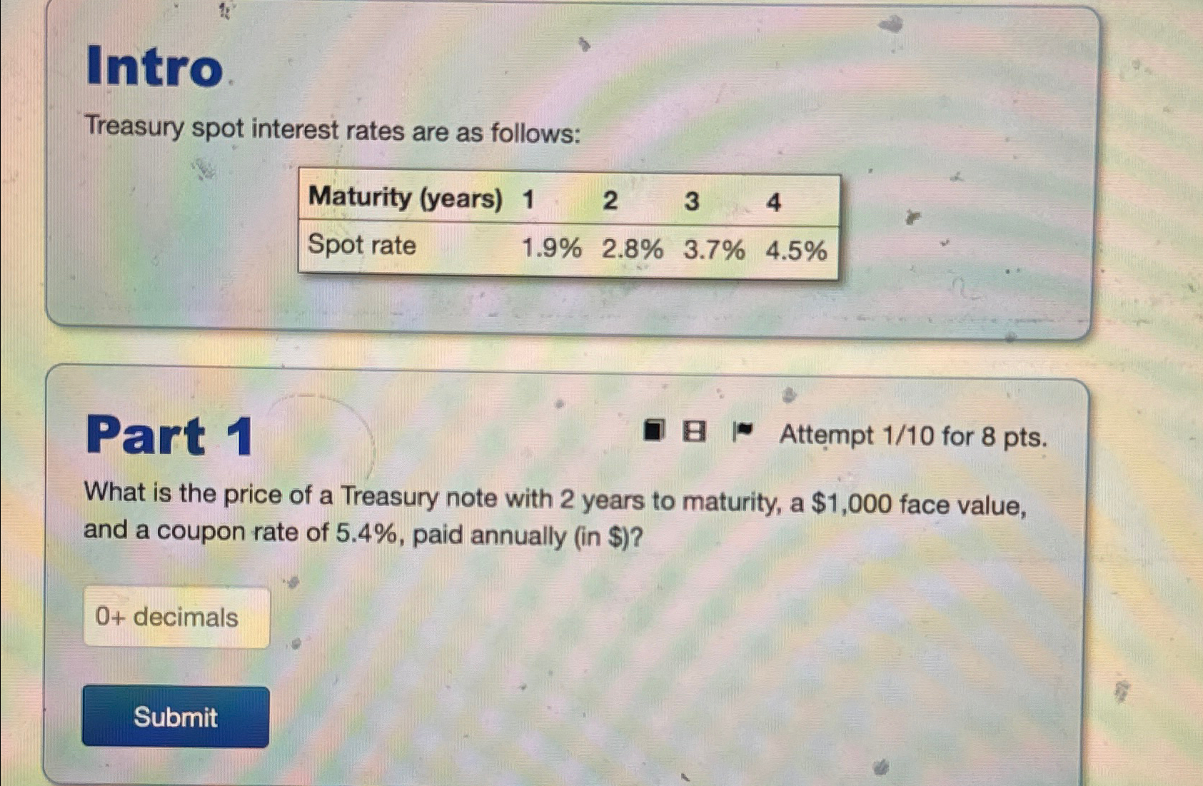 Solved Please help asapIntro.Treasury spot interest rates | Chegg.com