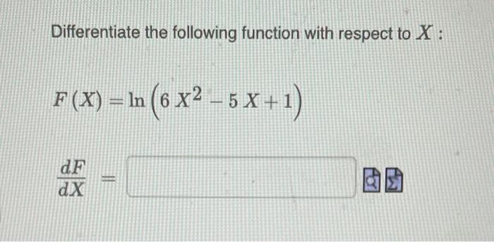 Solved Differentiate the following function with respect to | Chegg.com