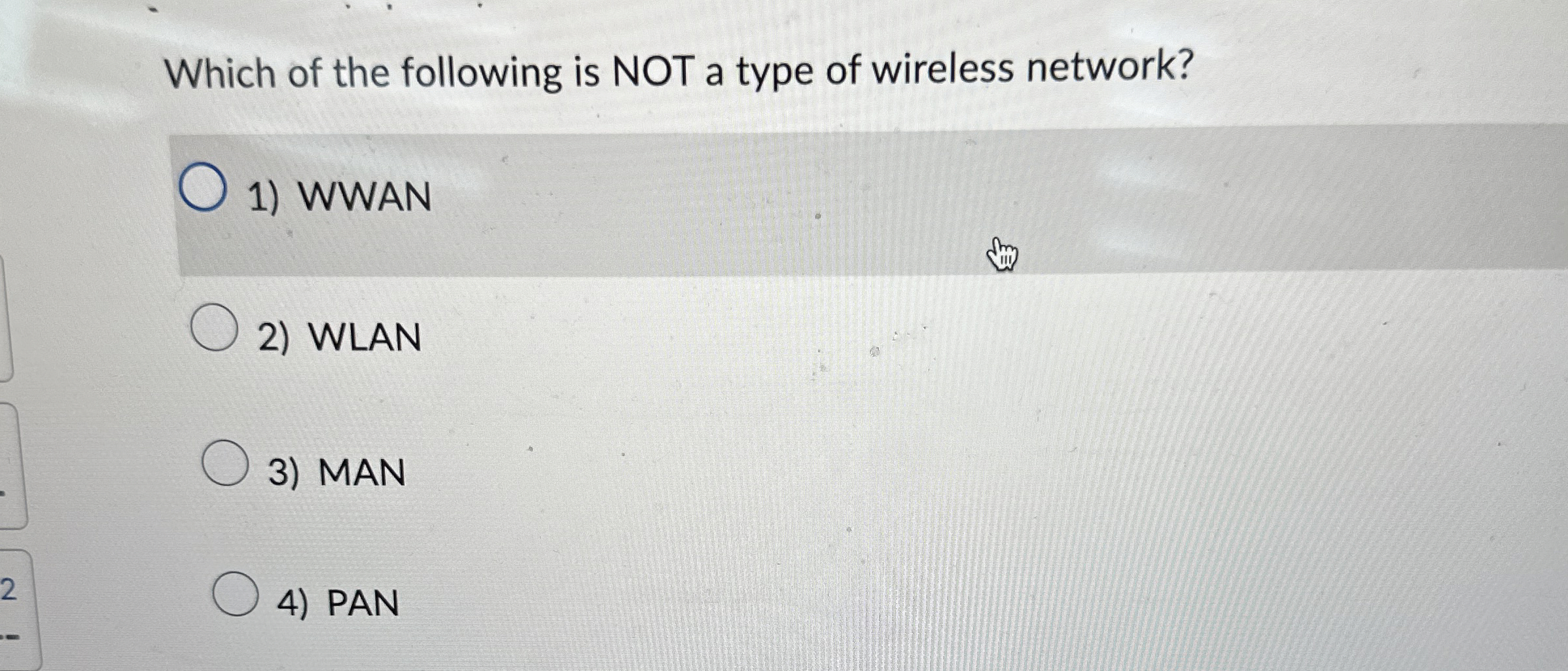 Solved Which of the following is NOT a type of wireless | Chegg.com