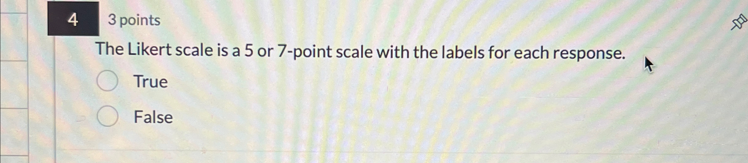 Solved 43 ﻿pointsThe Likert scale is a 5 ﻿or 7-point scale | Chegg.com