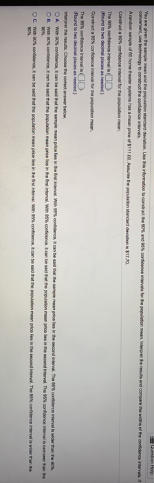 Solved Eestion Help You we given the sample mean and the | Chegg.com Solved Eestion Help You we given the sample mean and the | Chegg.com