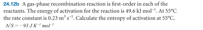 Solved 24.12b A gas-phase recombination reaction is | Chegg.com