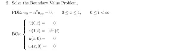 2. Solve the Boundary Value Problem, PDE: | Chegg.com
