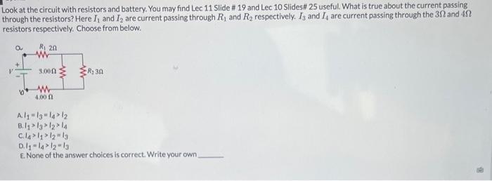 Solved Look at the circuit with resistors and battery. You | Chegg.com