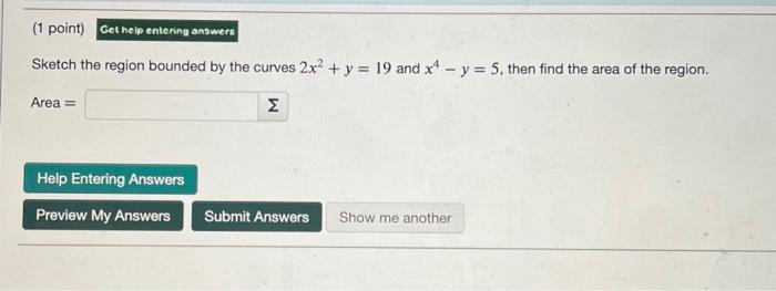 Solved Sketch the region bounded by the curves 2x2+y=19 and | Chegg.com
