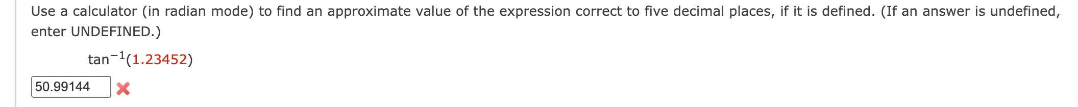 Solved Use a calculator (in radian mode) ﻿to find an | Chegg.com