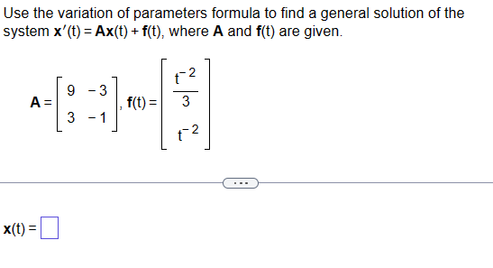 Solved Use the variation of parameters formula to find a | Chegg.com