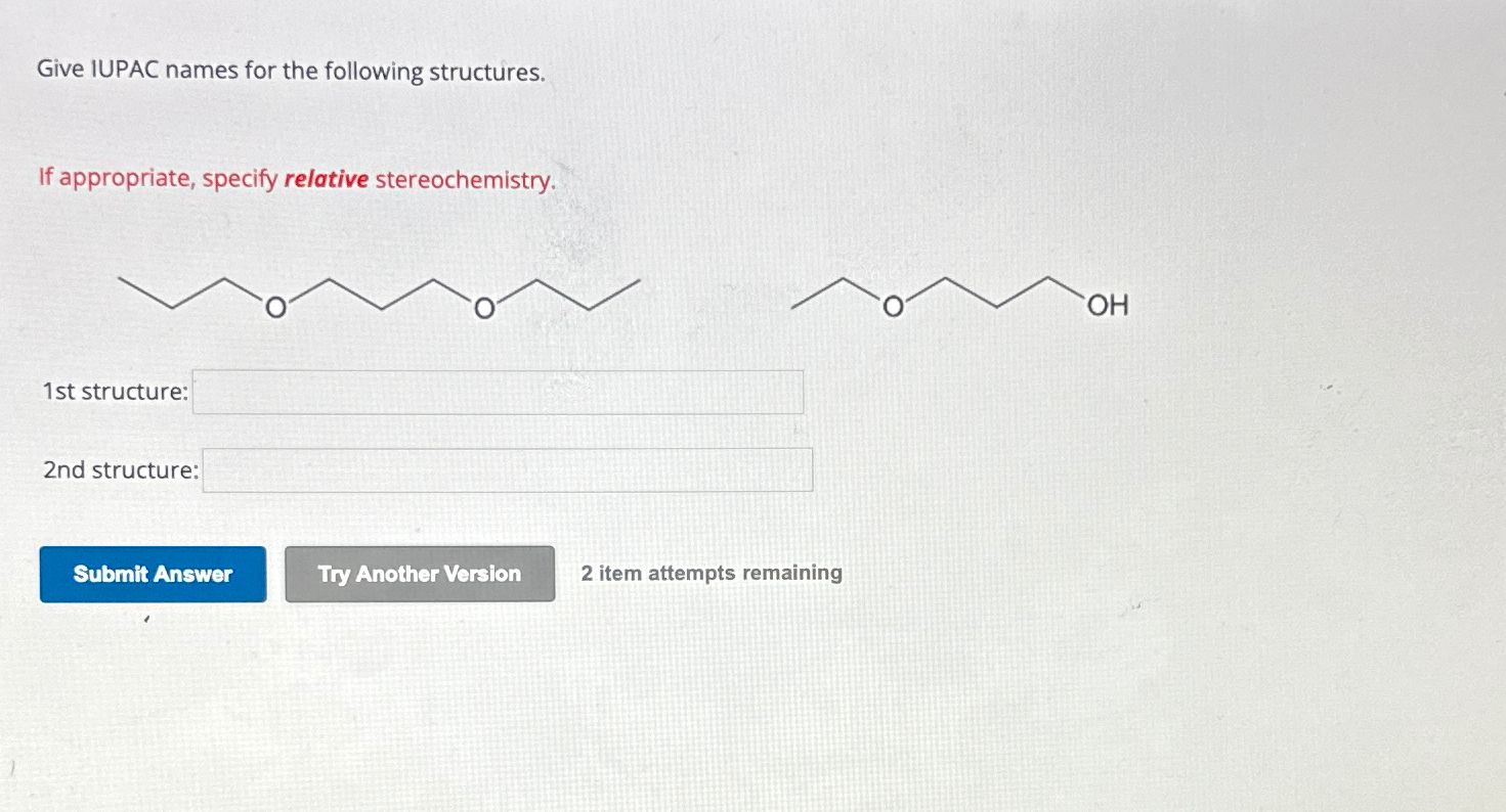 Solved Give IUPAC names for the following structures.If | Chegg.com