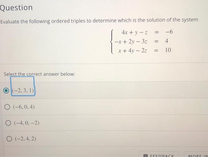 Solved Question Evaluate the following ordered triples to | Chegg.com