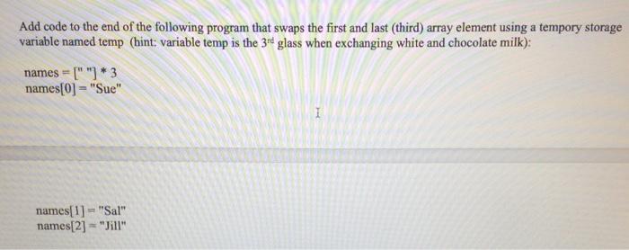 Solved write loop for this program that prints one name per | Chegg.com