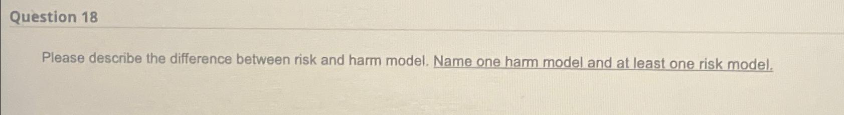 Solved Question 18Please describe the difference between | Chegg.com