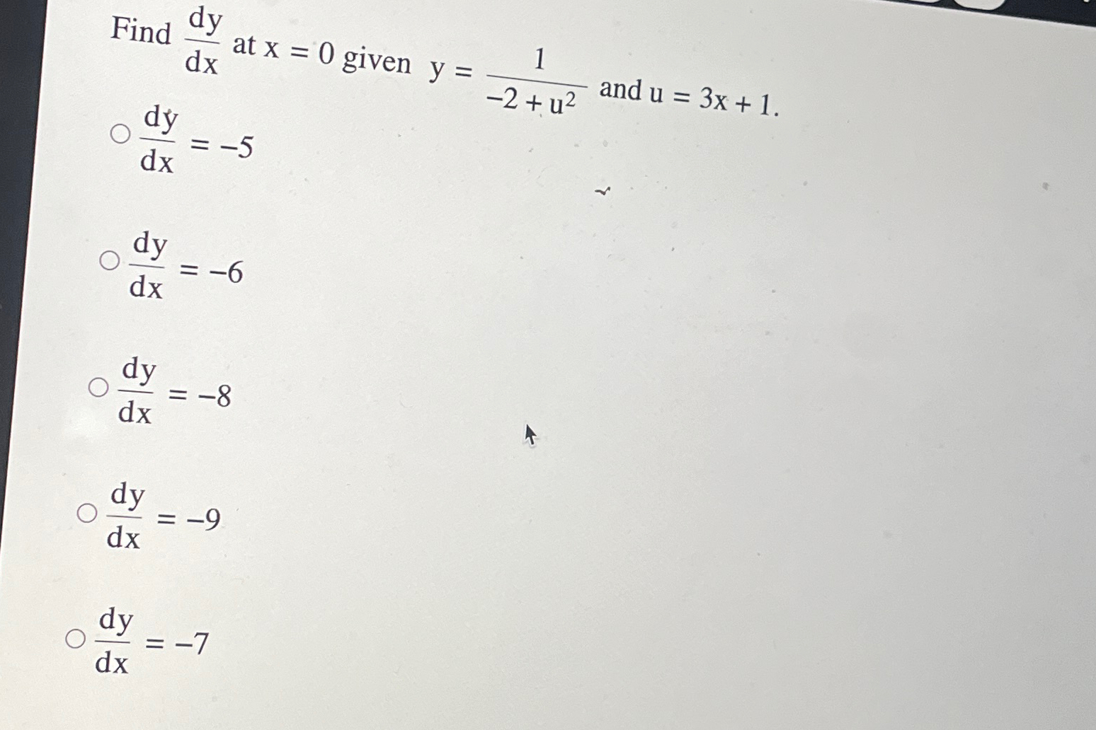 Find dydx ﻿at x=0 ﻿given y=1-2+u2 ﻿and | Chegg.com