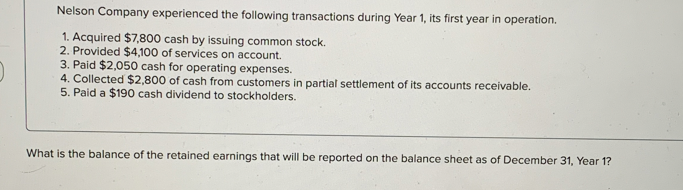 Solved Nelson Company experienced the following transactions | Chegg.com