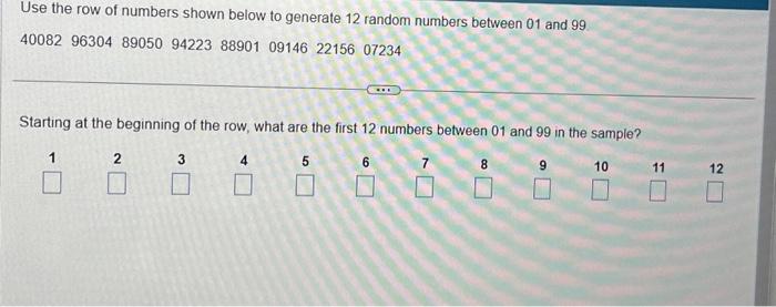 Solved Use the row of numbers shown below to generate 12 | Chegg.com
