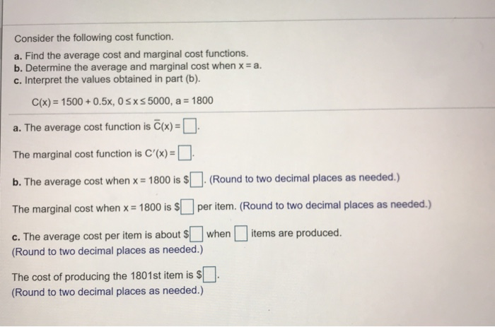 Solved Consider the following cost function. a. Find the | Chegg.com