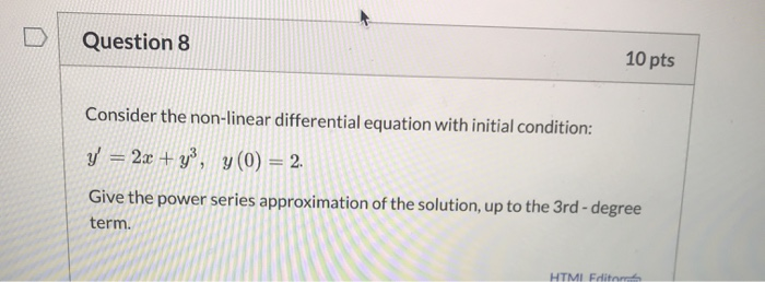 Solved D Question 8 10 pts Consider the non-linear | Chegg.com