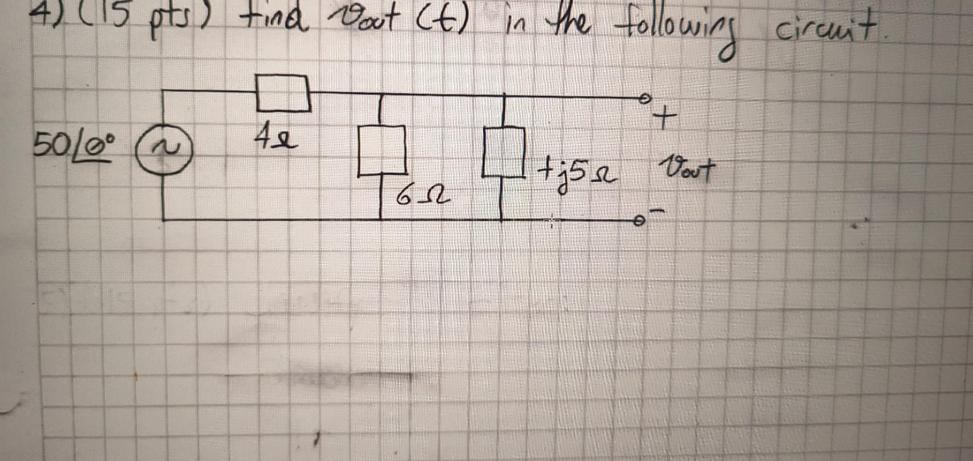 Solved 4) (15 pts) tind Vout (t) in the following | Chegg.com