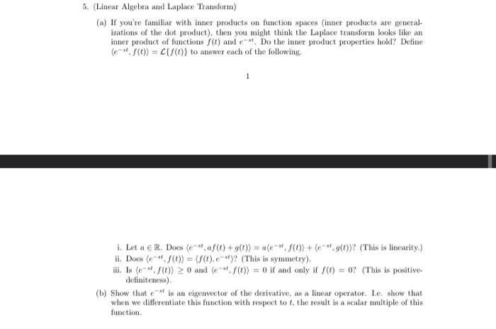 Solved 5. (Linear Algebra and Laplace Transform) (a) If | Chegg.com